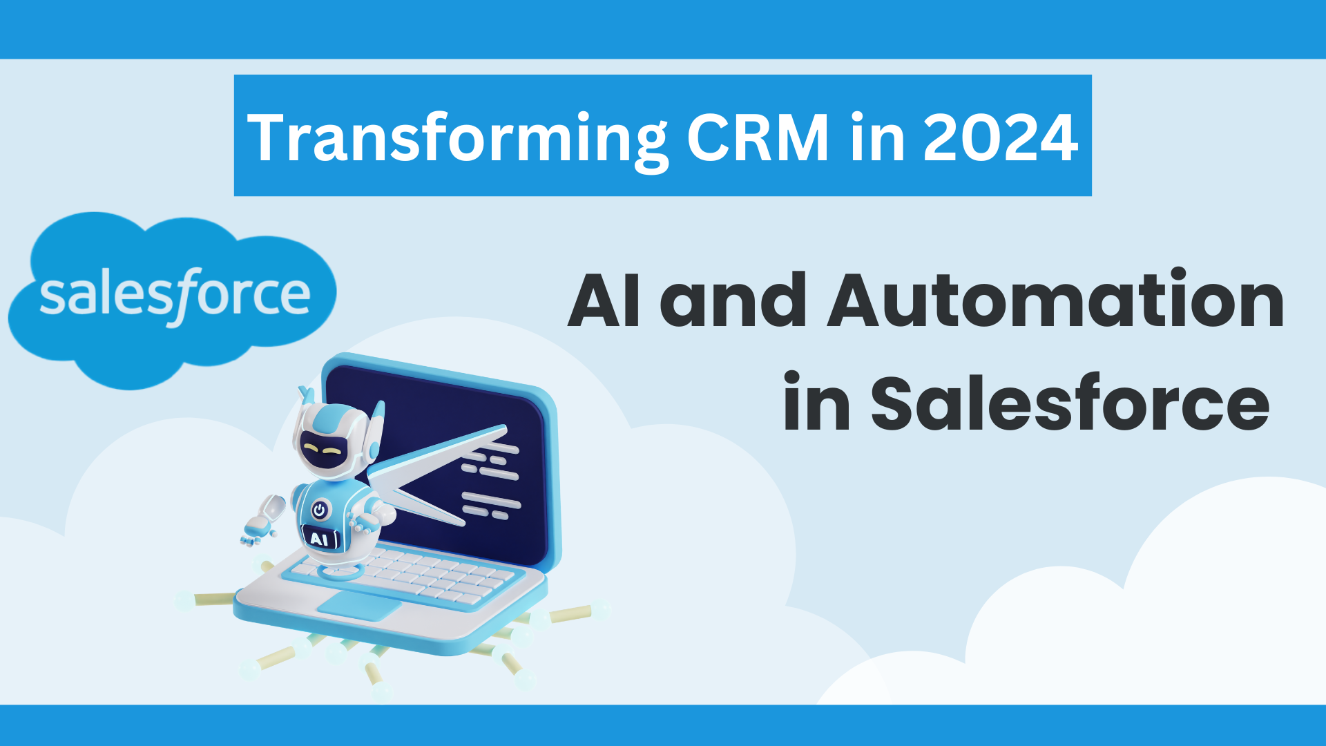 AI and Automation in Salesforce: Transforming CRM in 2024 | CETDIGIT AI and Automation in Salesforce: Transforming CRM in 2024 | CETDIGIT